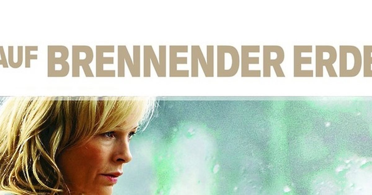 Auf brennender Erde | maxdome