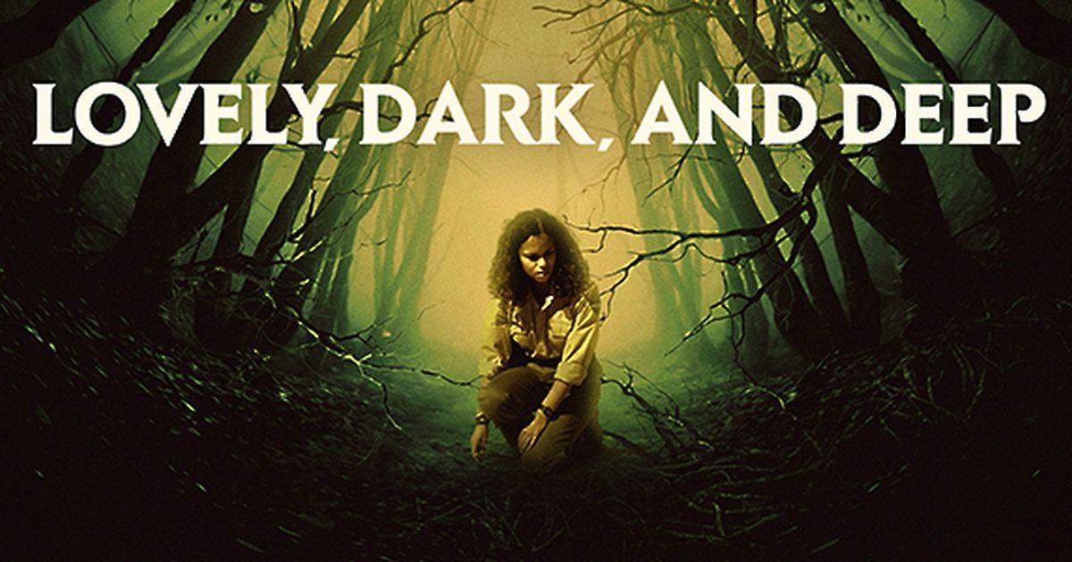 Lovely, Dark, and Deep | maxdome