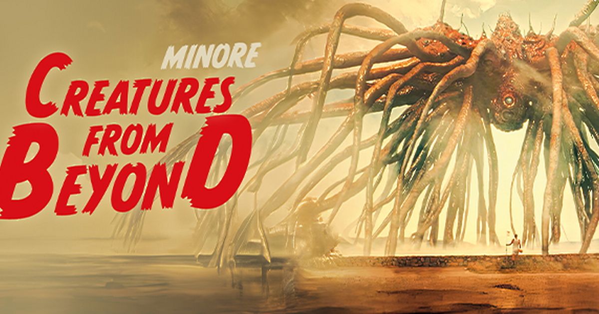 Minore: Creatures From Beyond | maxdome
