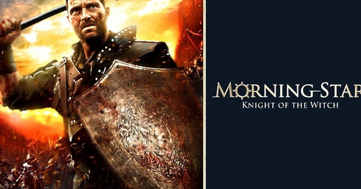 Morning Star - Knight of the Witch | maxdome