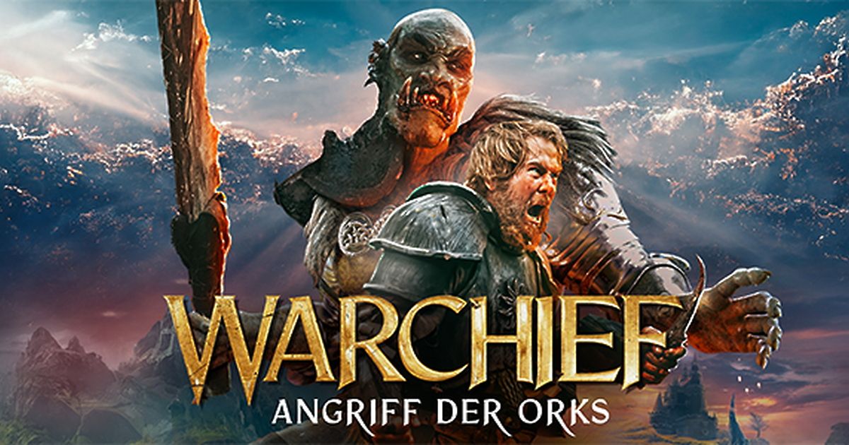 Warchief - Angriff der Orks | maxdome