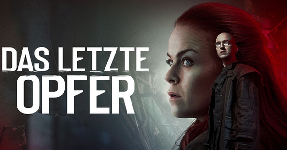 Das letzte Opfer | maxdome Das letzte Opfer | maxdome