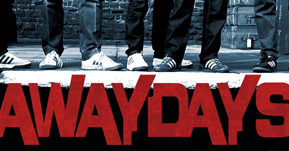 Awaydays | maxdome