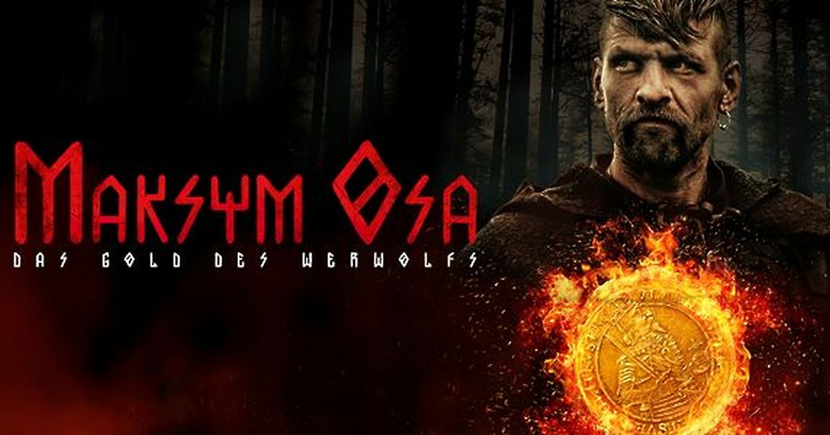 Maksym Osa - Das Gold des Werwolfs | maxdome
