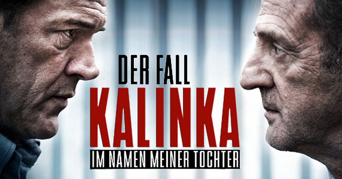 Der Fall Kalinka - Im Namen meiner Tochter | maxdome