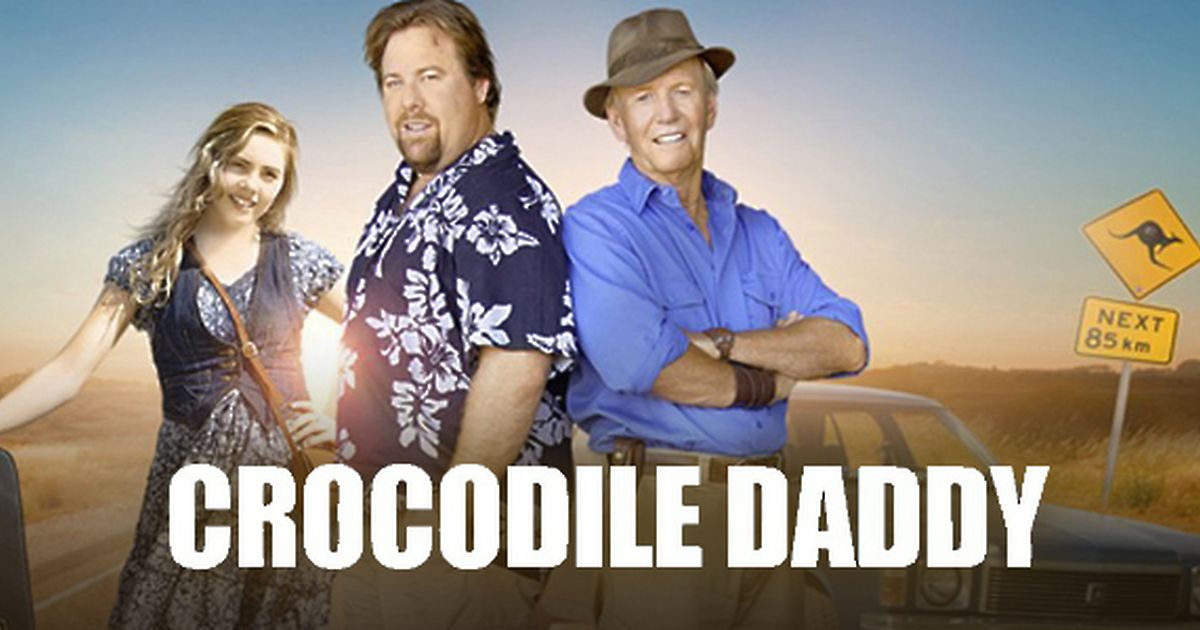 Crocodile Daddy: Ein total verrückter Roadtrip | maxdome