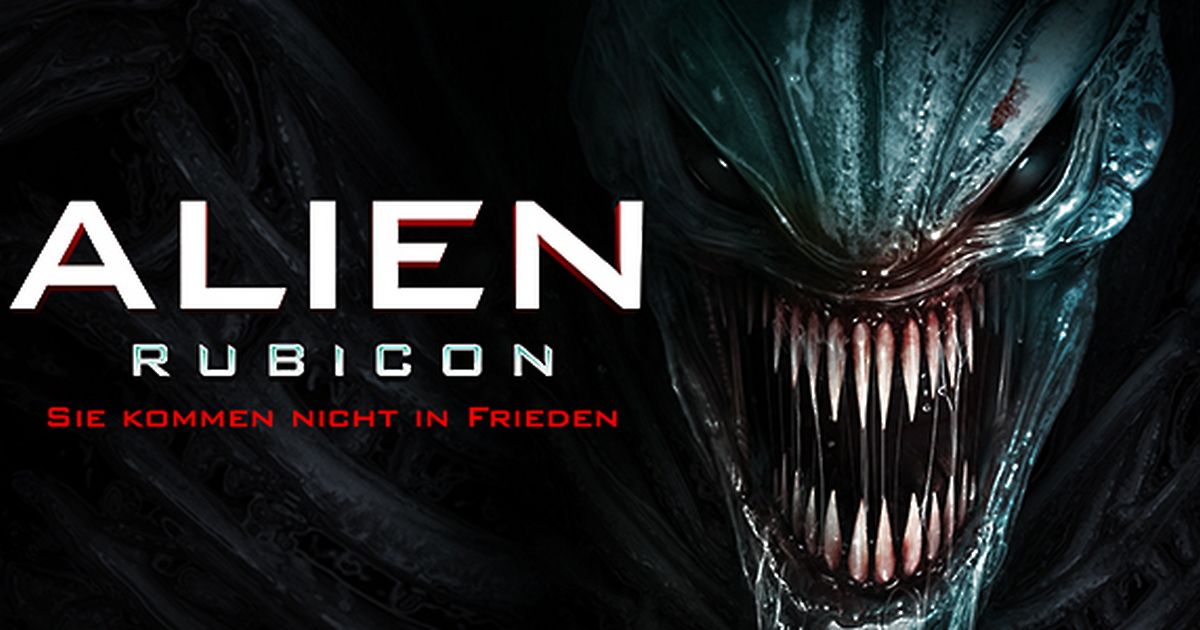 Alien Rubicon - Sie kommen nicht in Frieden | maxdome