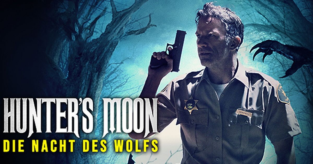 Hunter's Moon - Die Nacht des Wolfs | maxdome