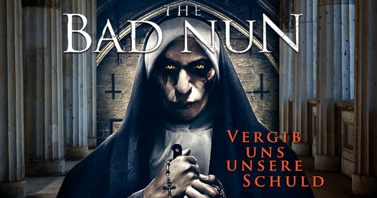 The Bad Nun – Vergib uns unsere Schuld | maxdome