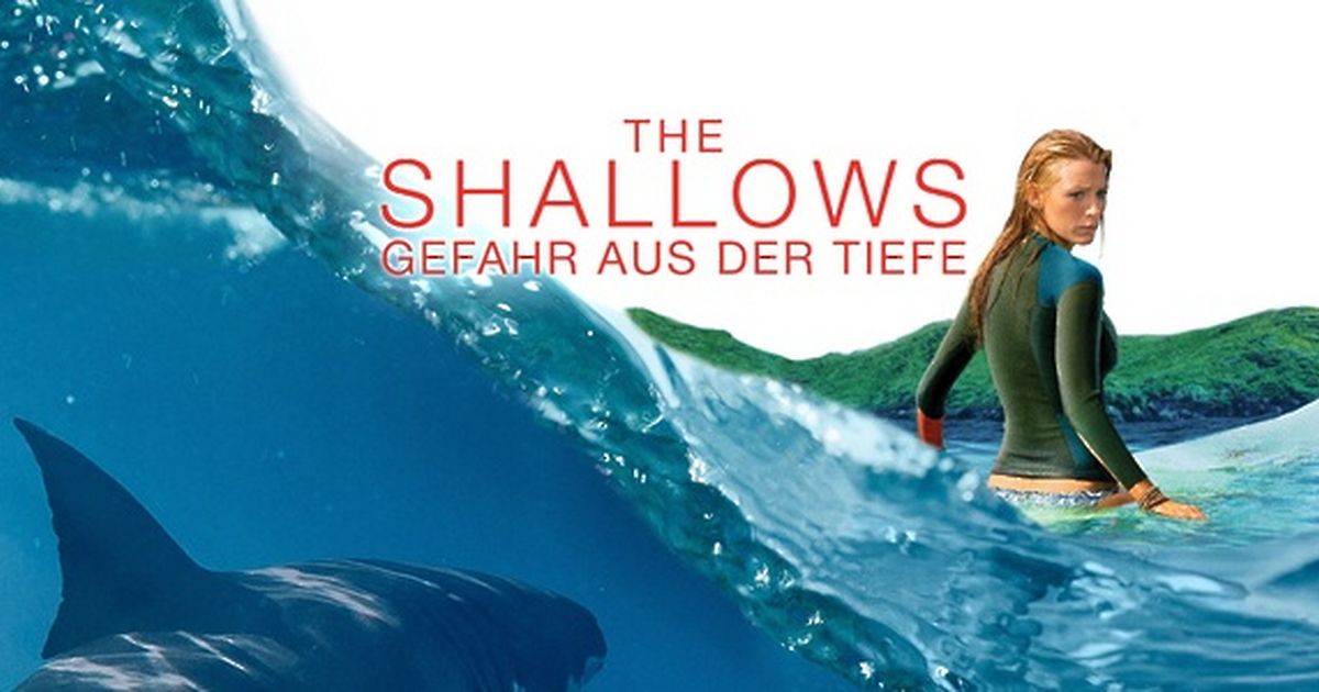 The Shallows - Gefahr aus der Tiefe | maxdome