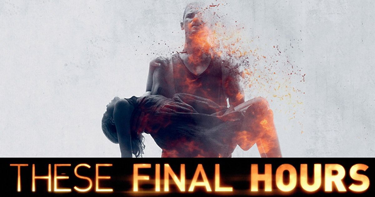These Final Hours | maxdome