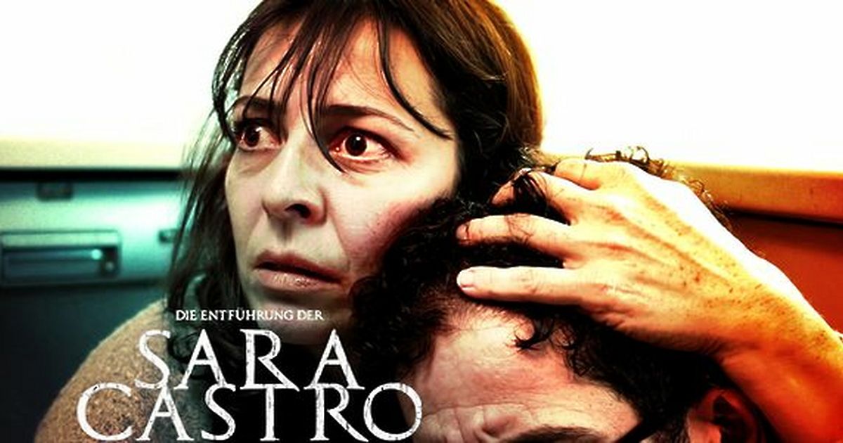 Die Entführung der Sara Castro | maxdome
