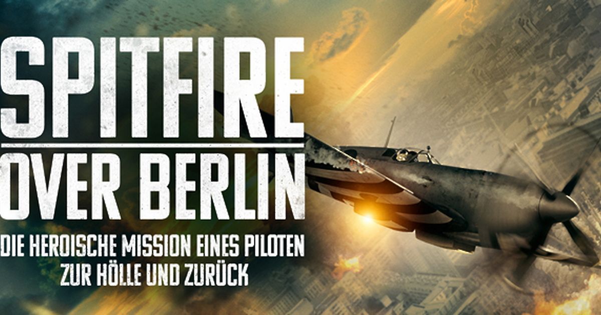 Spitfire Over Berlin | maxdome
