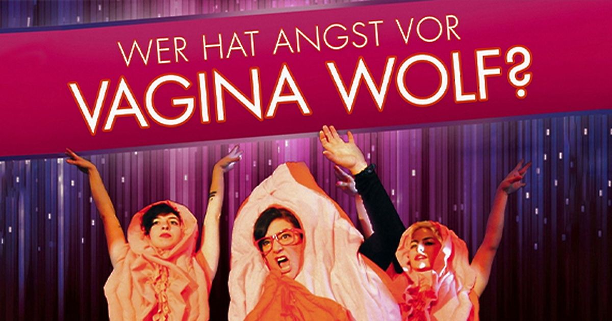 Wer hat Angst vor Vagina Wolf? | maxdome