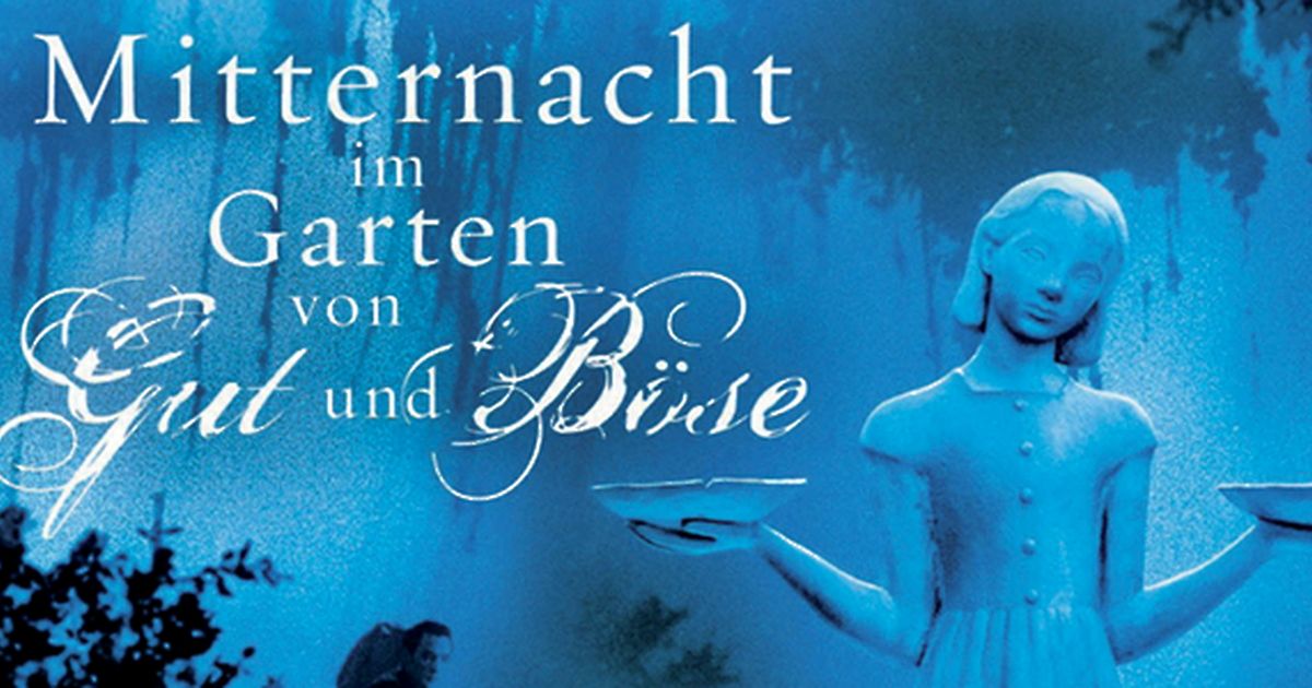 Mitternacht im Garten von Gut und Böse | maxdome Mitternacht im Garten von Gut und Böse | maxdome
