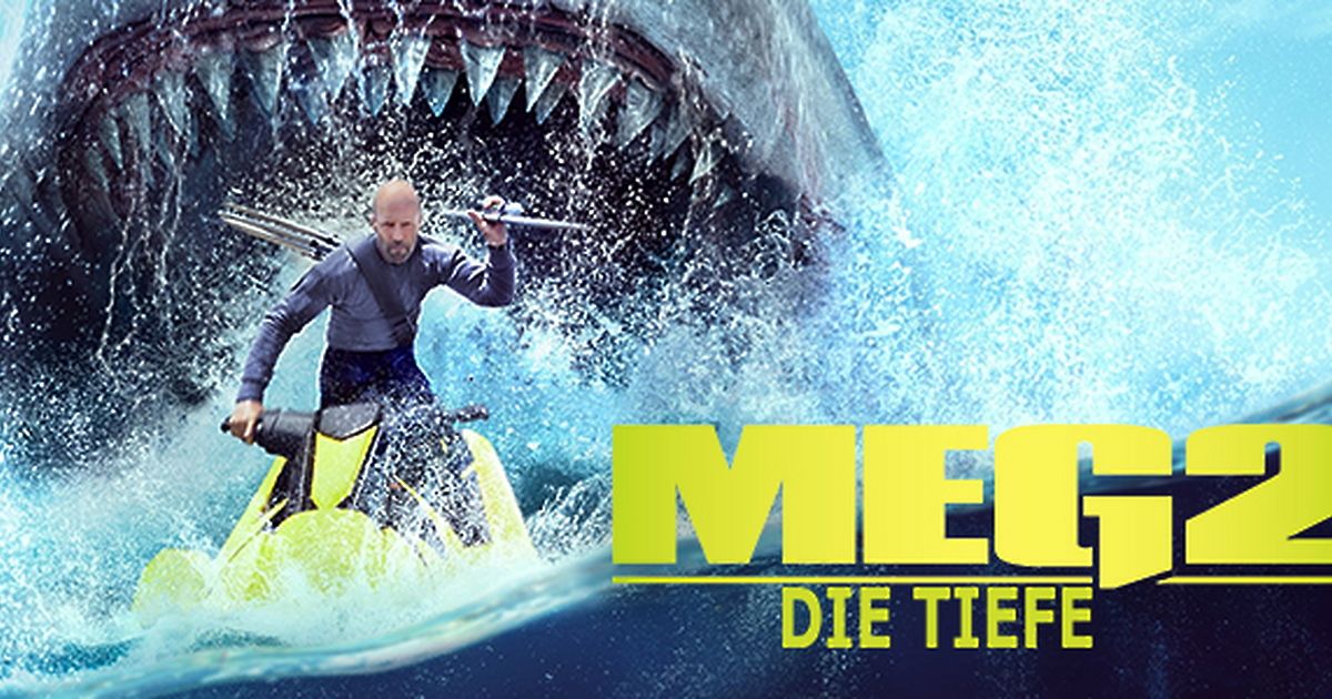 Meg 2 - Die Tiefe | maxdome