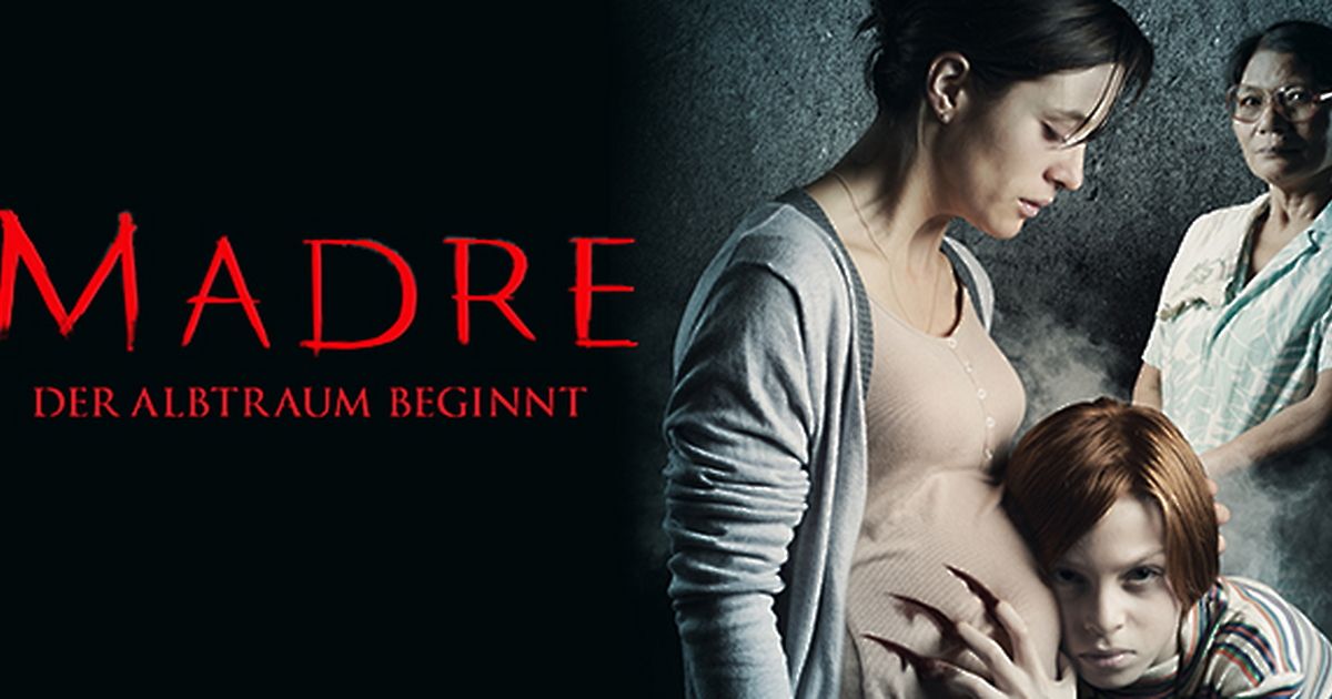 Madre - Der Albtraum beginnt | maxdome