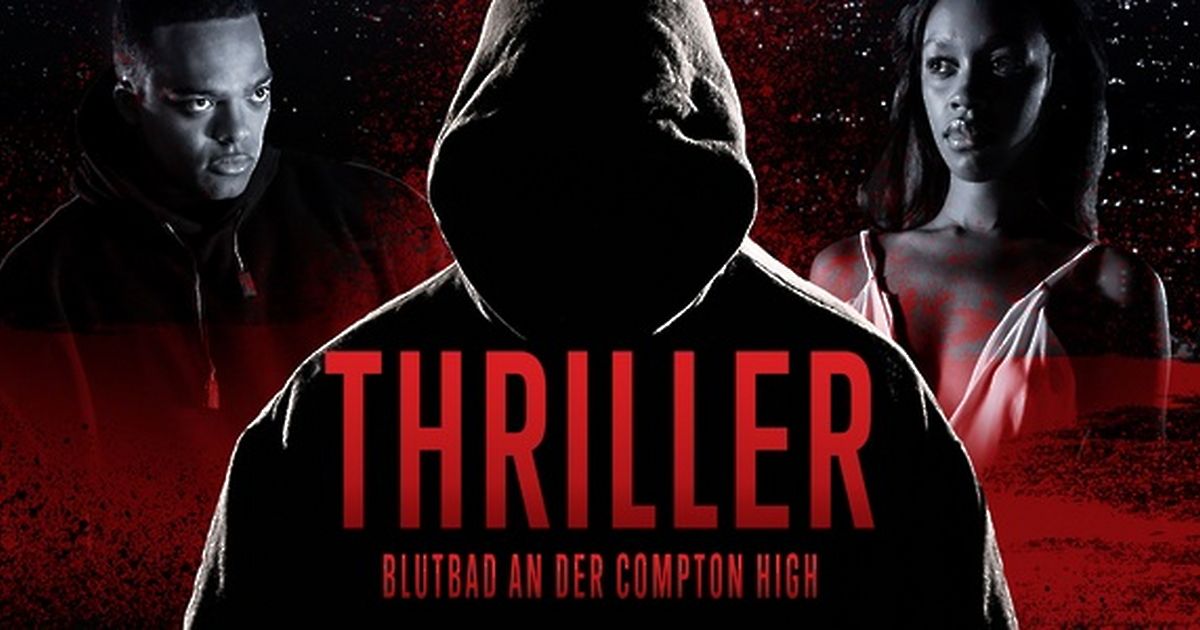 Thriller - Blutbad an der Compton High | maxdome