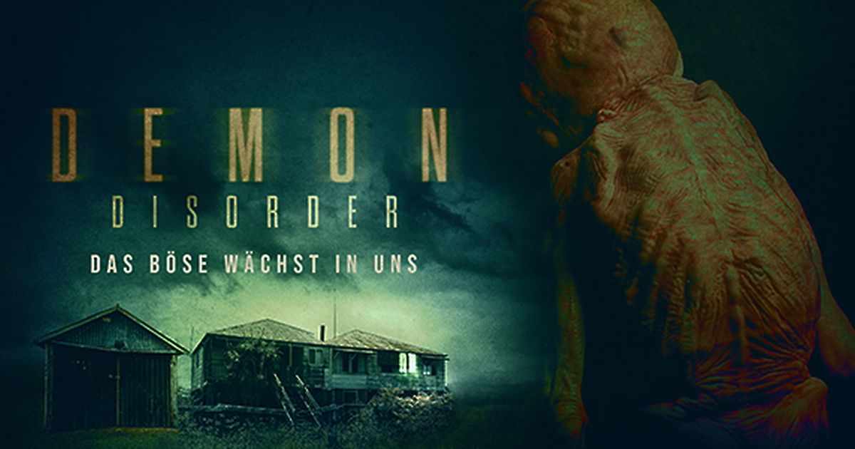 Demon Disorder - Das Böse wächst in uns | maxdome