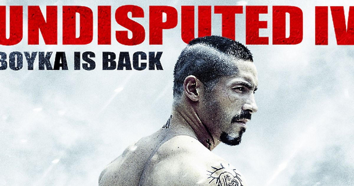 Undisputed IV - Boyka is back | maxdome