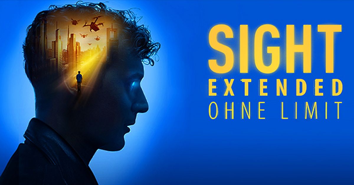 Sight Extended: Ohne Limit | maxdome