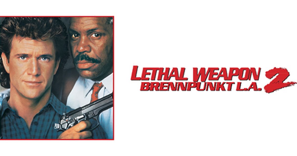Lethal Weapon 2 - Brennpunkt L.A. | maxdome
