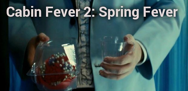 Cabin Fever 2: Spring Fever | maxdome