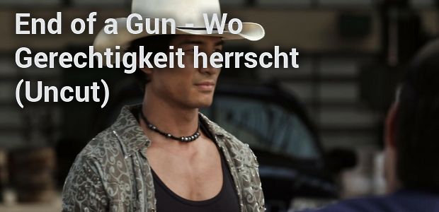 End of a Gun - Wo Gerechtigkeit herrscht (Uncut) | maxdome