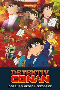 Detektiv Conan - 21. Film: Der purpurrote Liebesbrief | maxdome