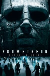 Prometheus - Dunkle Zeichen | maxdome