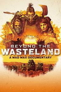 Beyond the Wasteland - A Mad Max Documentary | maxdome
