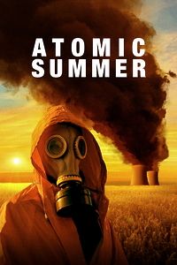 Atomic Summer | maxdome
