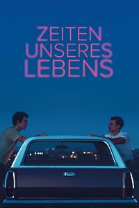 Zeiten unseres Lebens | maxdome