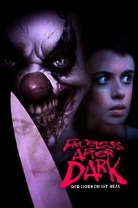 Faceless After Dark - Der Horror ist real | maxdome
