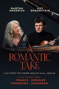 A Romantic Take - Martha Argerich & Guy Braunstein Live from Pierre ...