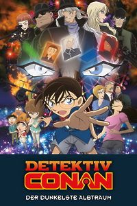 Detektiv Conan - 20. Film: Der dunkelste Albtraum | maxdome