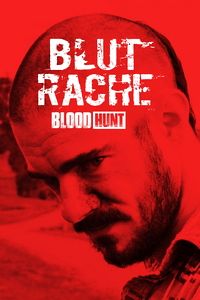 Blutrache - Blood Hunt | maxdome